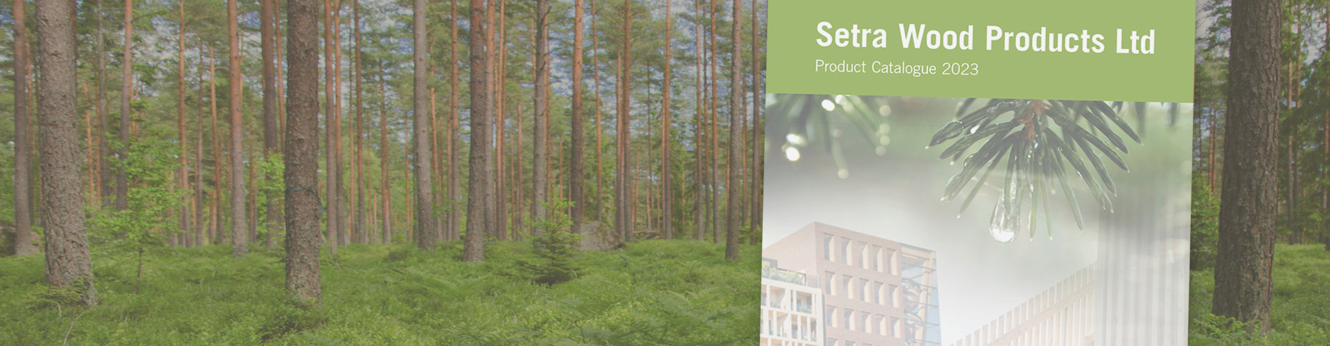 Setra Wood Products UK - Setra Group